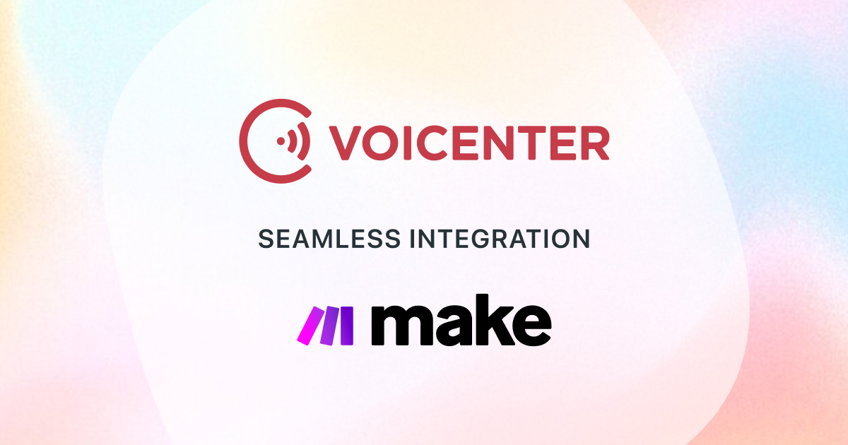 Make.com Integration | Voicenter-Make.com Seamless Integration